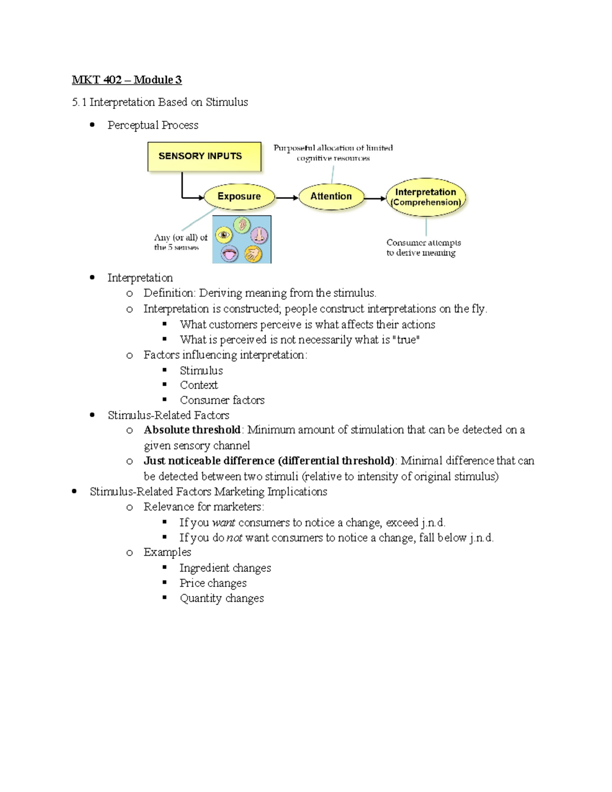 MKT 402 – Module 3 - MKT 402 – Module 3 5 Interpretation Based on Stimulus Perceptual Process ...