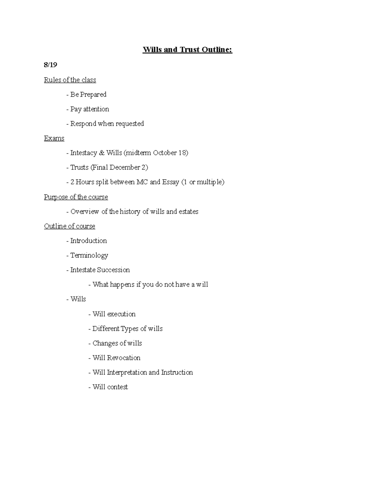 Wills Outline - Wills and Trust Outline: 8/ Rules of the class - Be ...