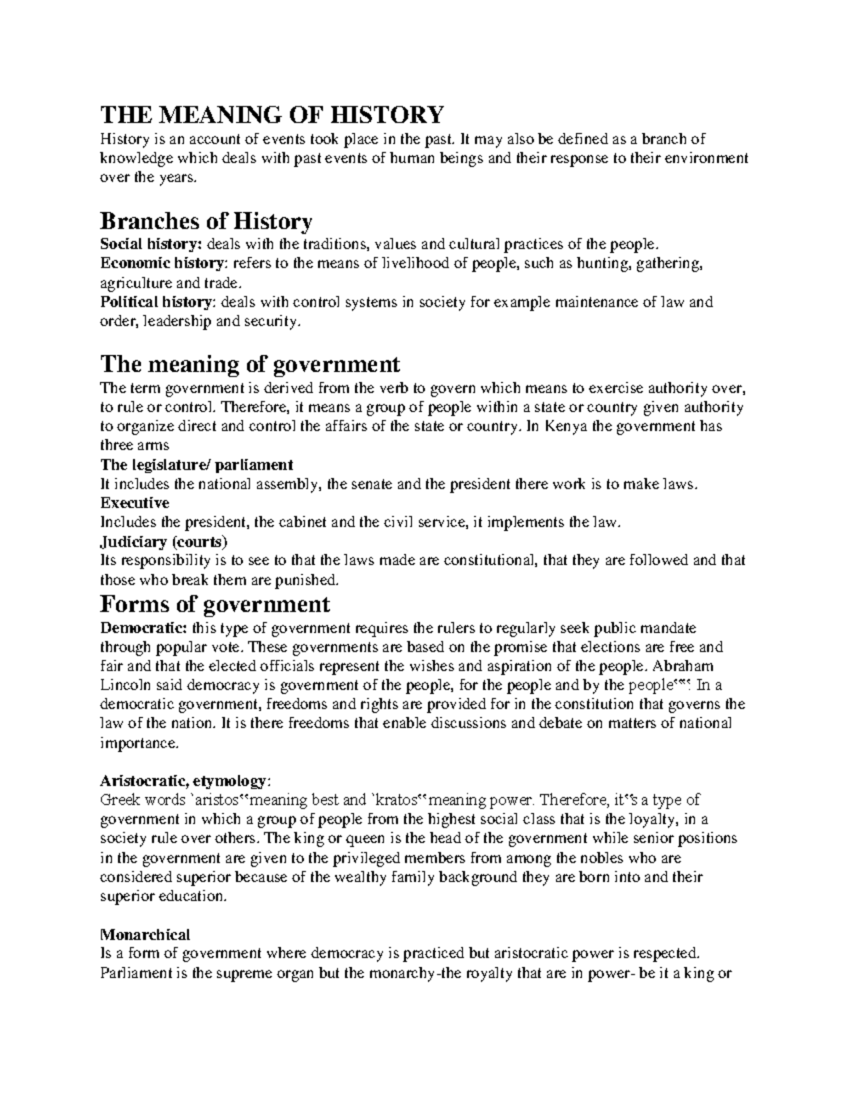 History and Govt - THE MEANING OF HISTORY History is an account of ...