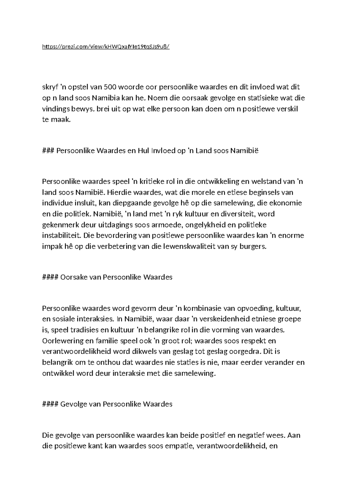 Lize Prezi - Opstel - prezi/view/kHWQxaIYIe19tqSJs9u8/ skryf 'n opstel ...