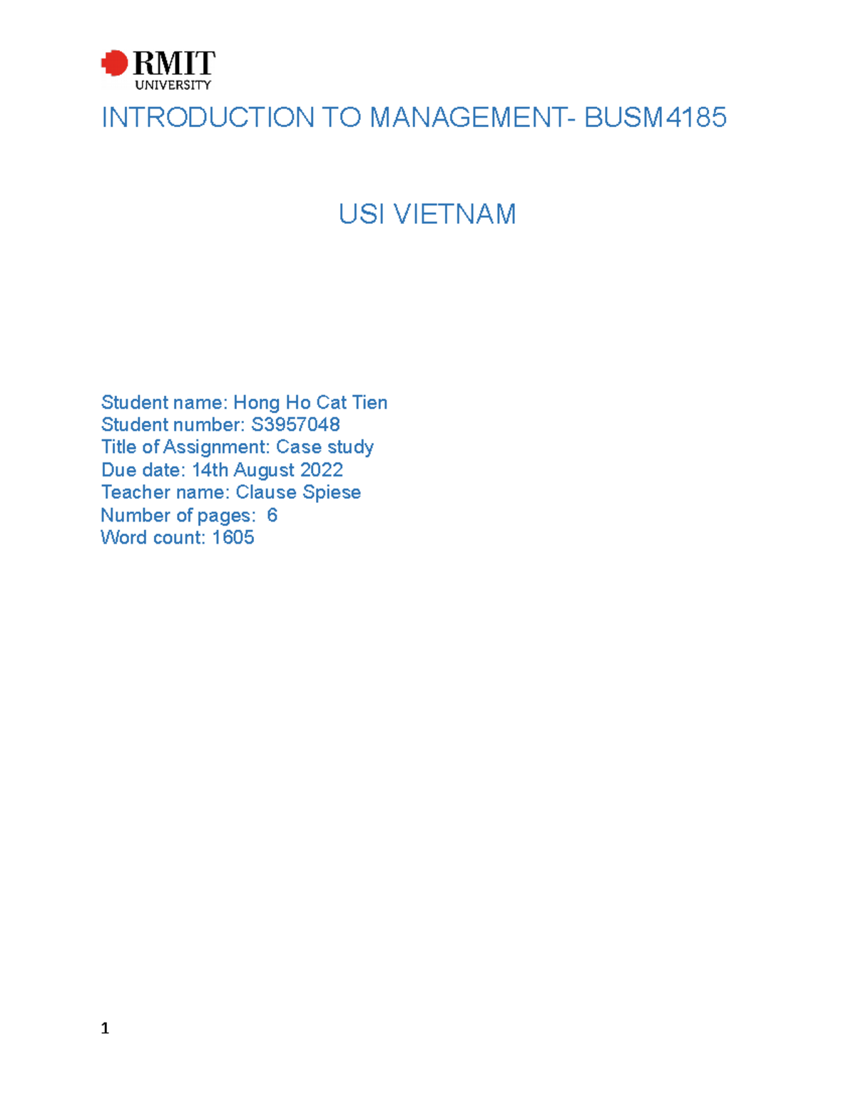 SGS Hong Ho Cat Tien s3957048 - INTRODUCTION TO MANAGEMENT- BUSM USI VIETNAM Student name: Hong ...