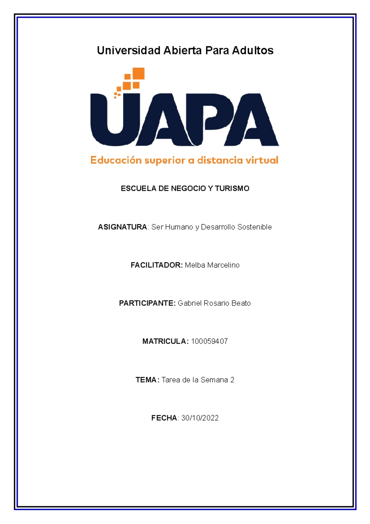 Tarea de la semana 2 - Este documento contiene la clase que señala el ...