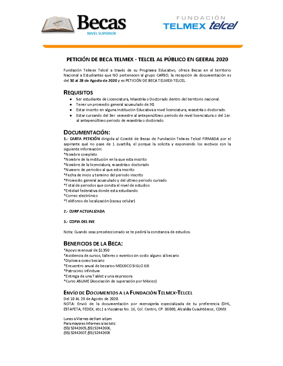 BECA Telmex Telcel 2020 - PETICIÓN DE BECA TELMEX - TELCEL AL PÚBLICO ...