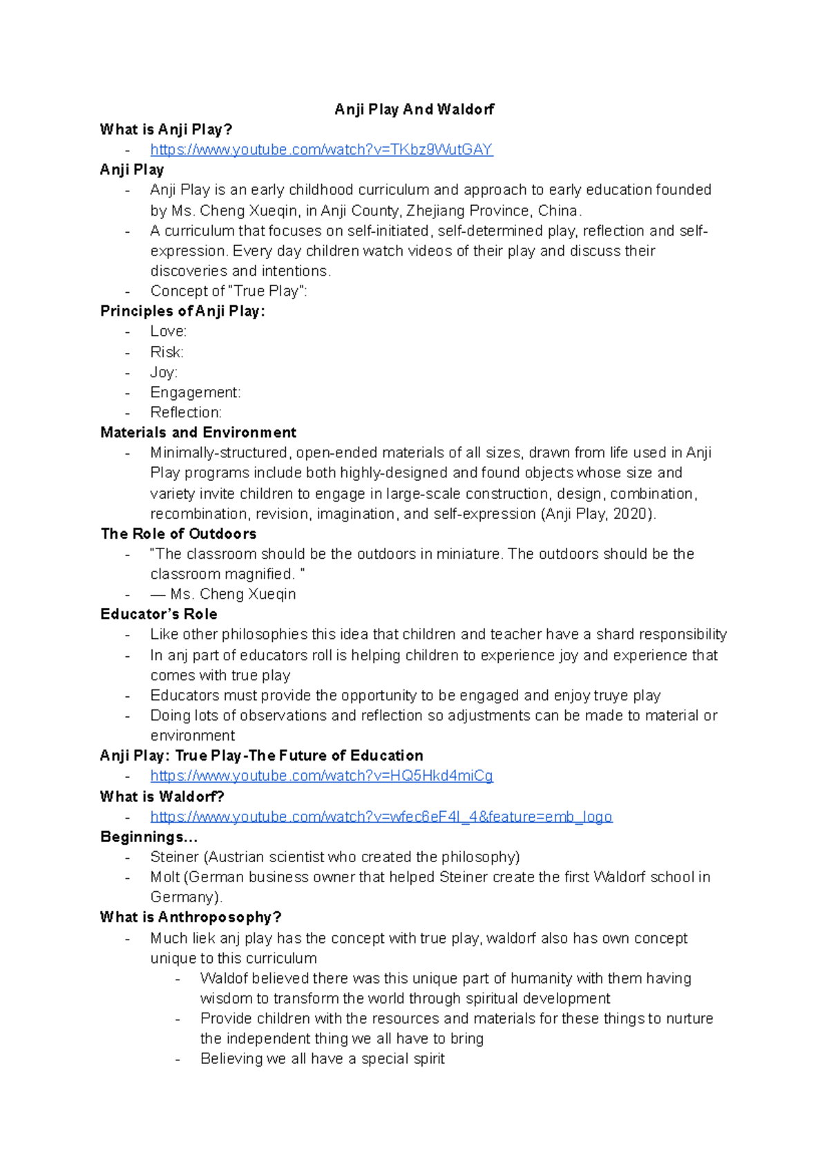 Week four - Lecture notes 4 - Anji Play And Waldorf What is Anji Play ...