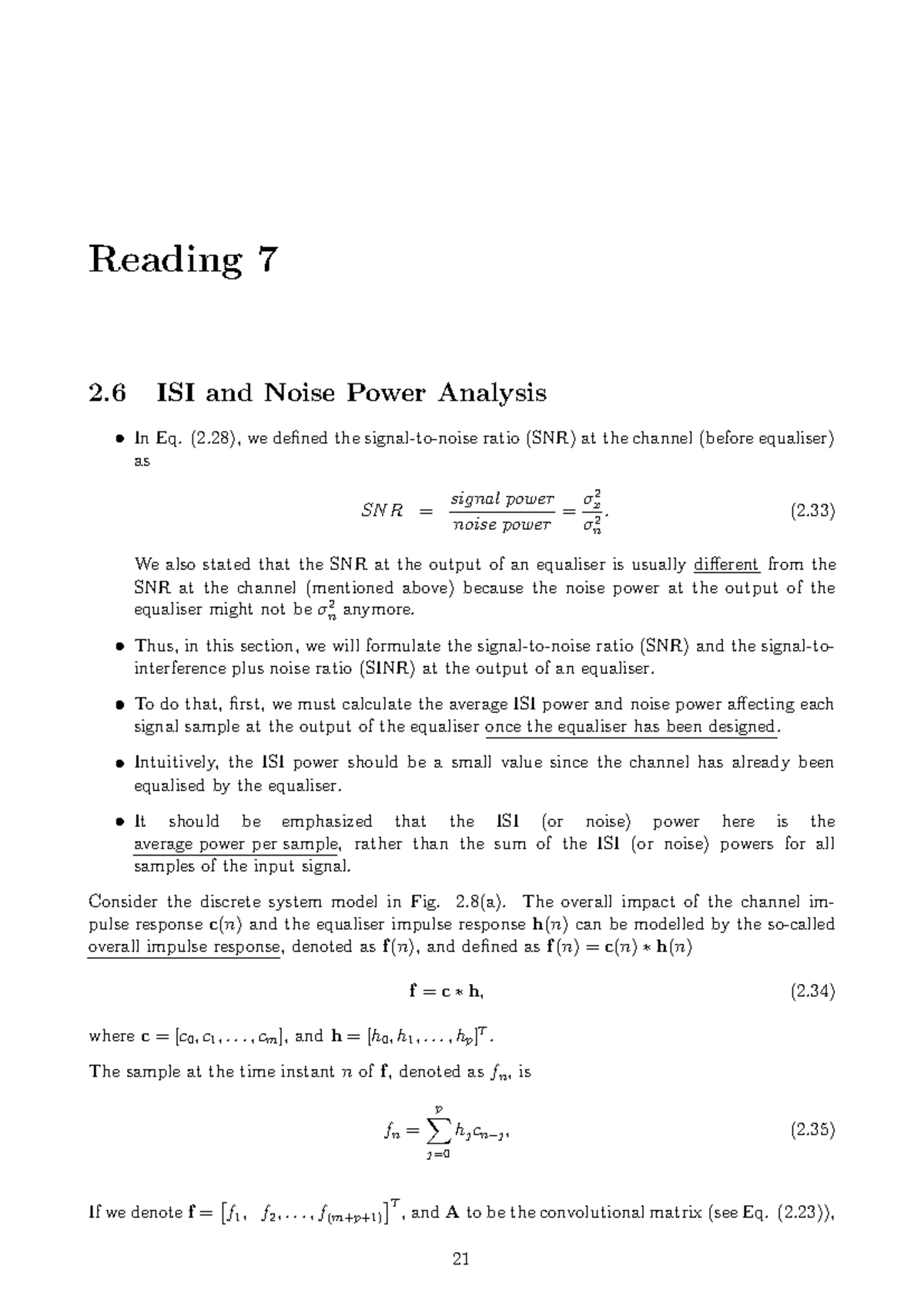 Reading 7 - Reading 7 2 ISI and Noise Power Analysis In Eq. (2), we defined the signal-to-noise ...