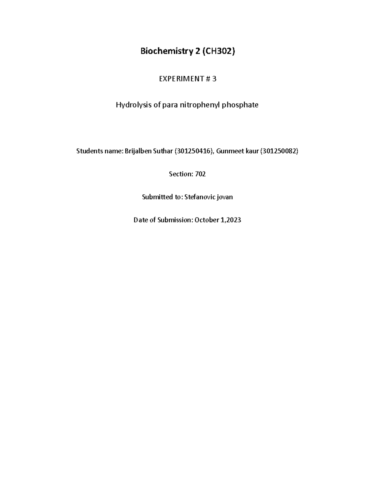 Biochemistry 2 - biochem - Biochemistry 2 (CH302) EXPERIMENT # 3 ...