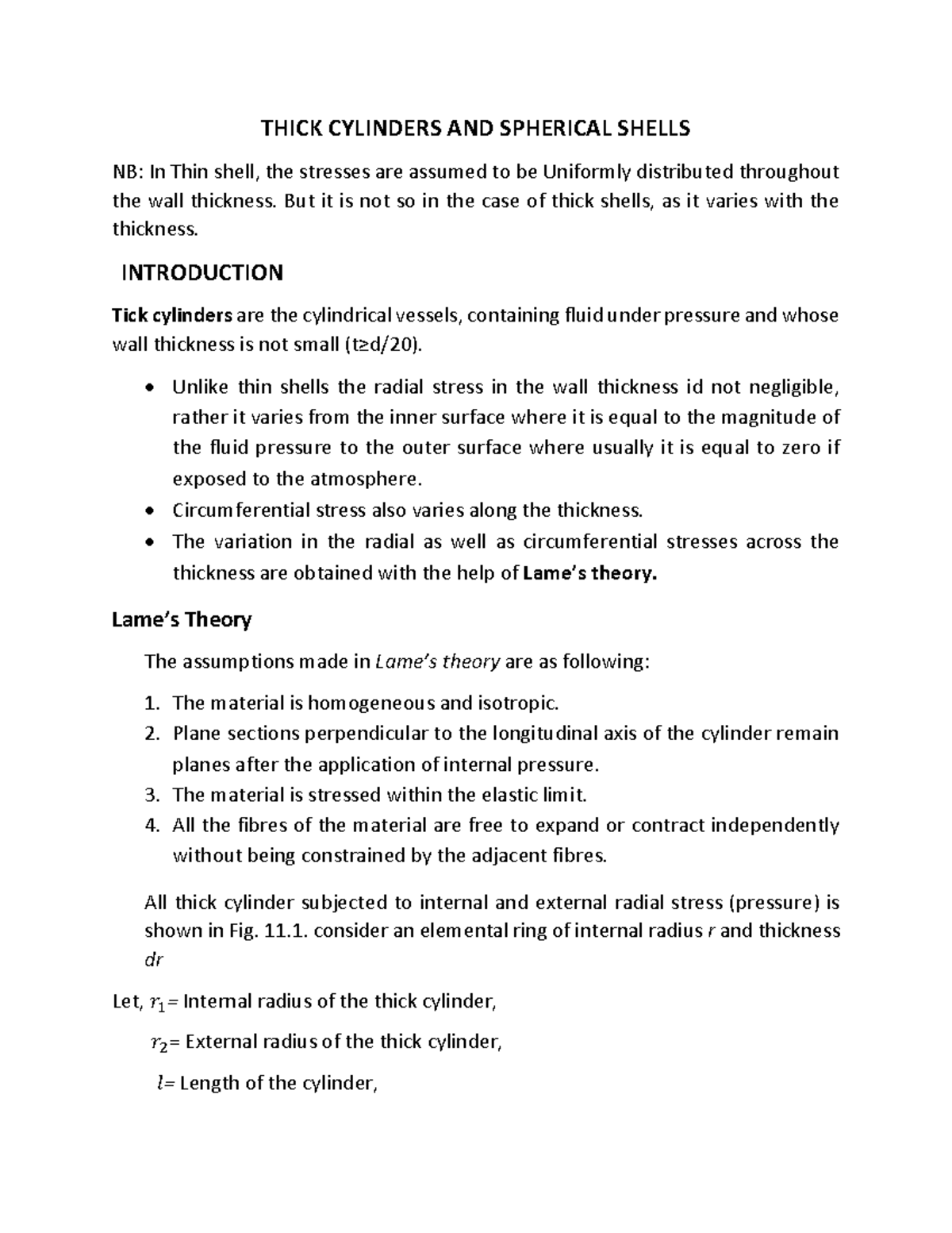 Thick Shells - THICK CYLINDERS AND SPHERICAL SHELLS NB: In Thin shell ...