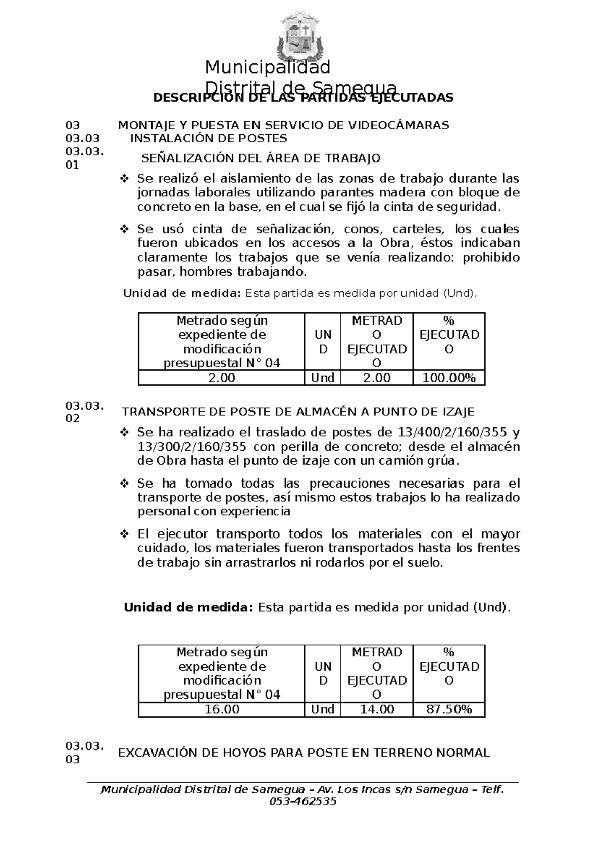 4. Descripcion DE LAS Partidas Ejecutadas - DESCRIPCIÓN DE LAS PARTIDAS ...