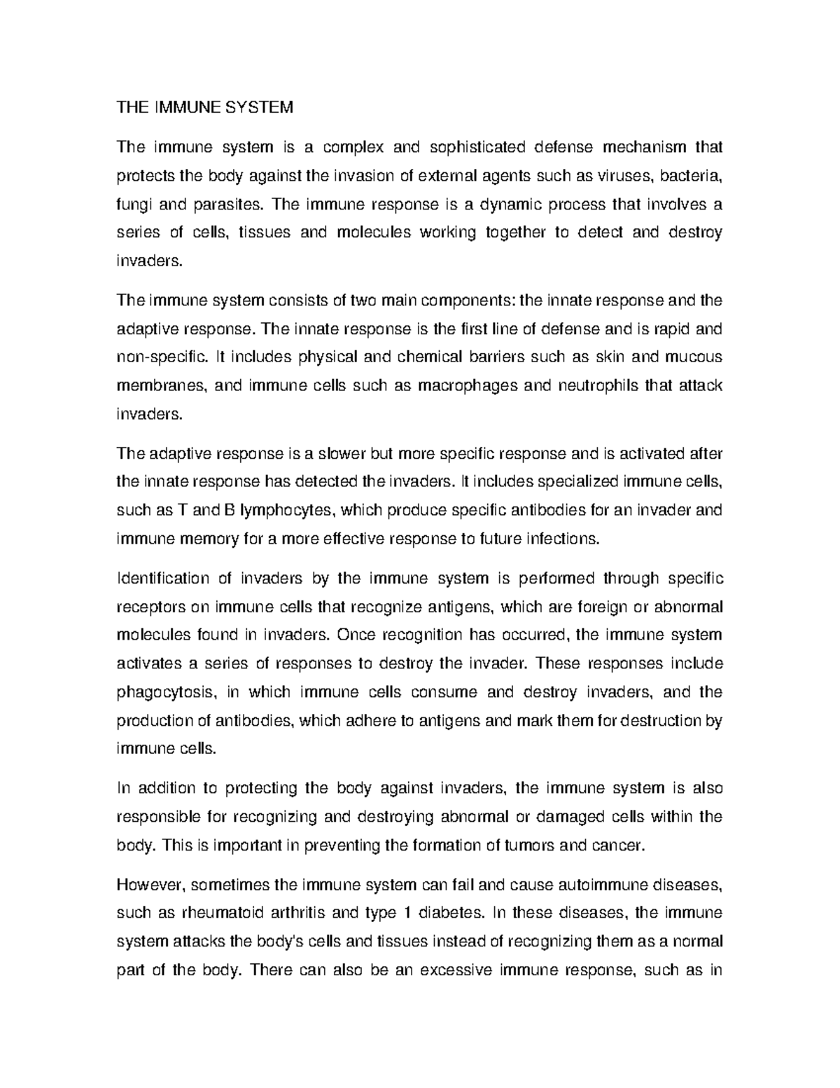 THE Immune System - atte; jashi - THE IMMUNE SYSTEM The immune system ...