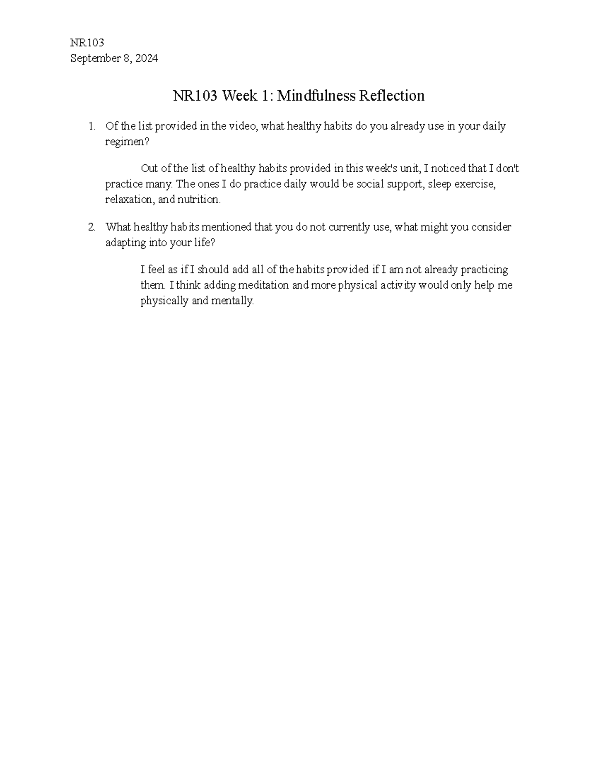 Week 1 Mindfulness Reflection - NR September 8, 2024 NR103 Week 1 ...