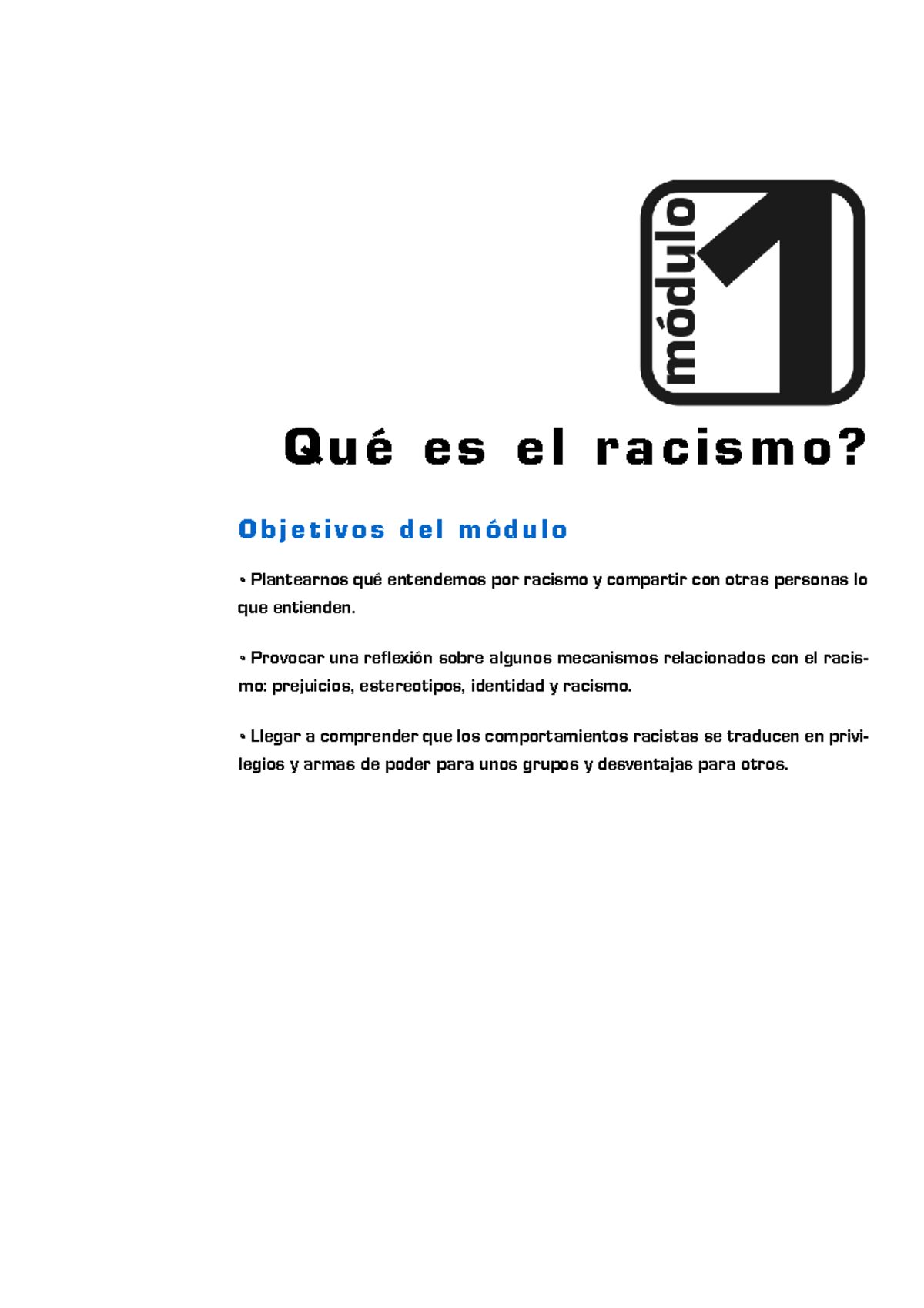 Corte Racismo-QUE-ES-Y-COMO-SE- Afronta - Objetivos del módulo ...