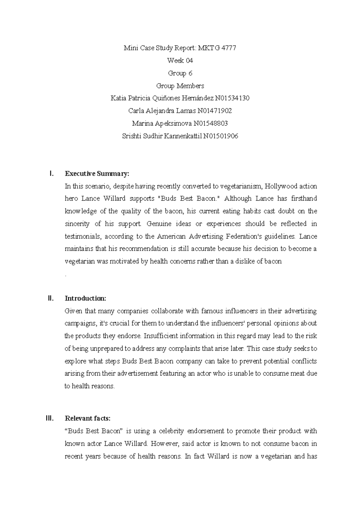 Mini Case 8 - Mini Case Study Report: MKTG 4777 Week 04 Group 6 Group ...