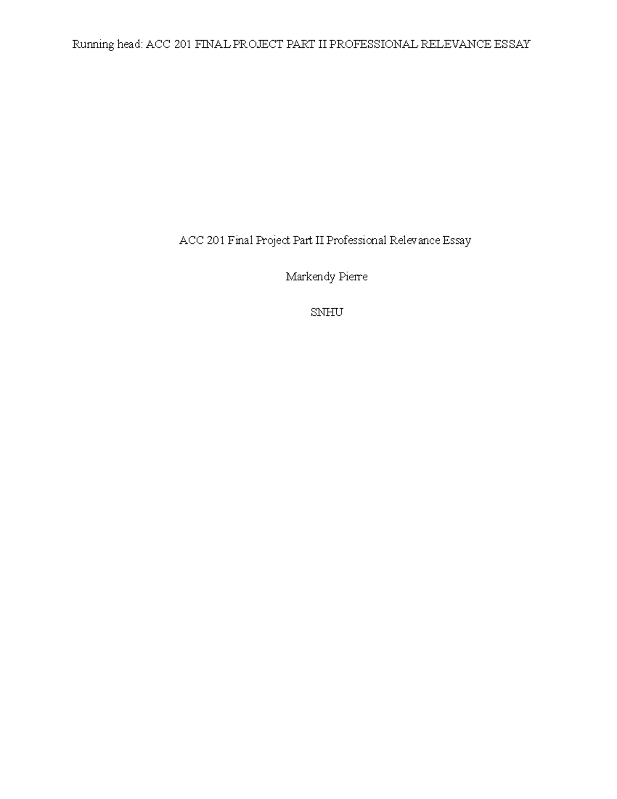 ACC 201 Final Project II template - Running head: ACC 201 FINAL PROJECT ...