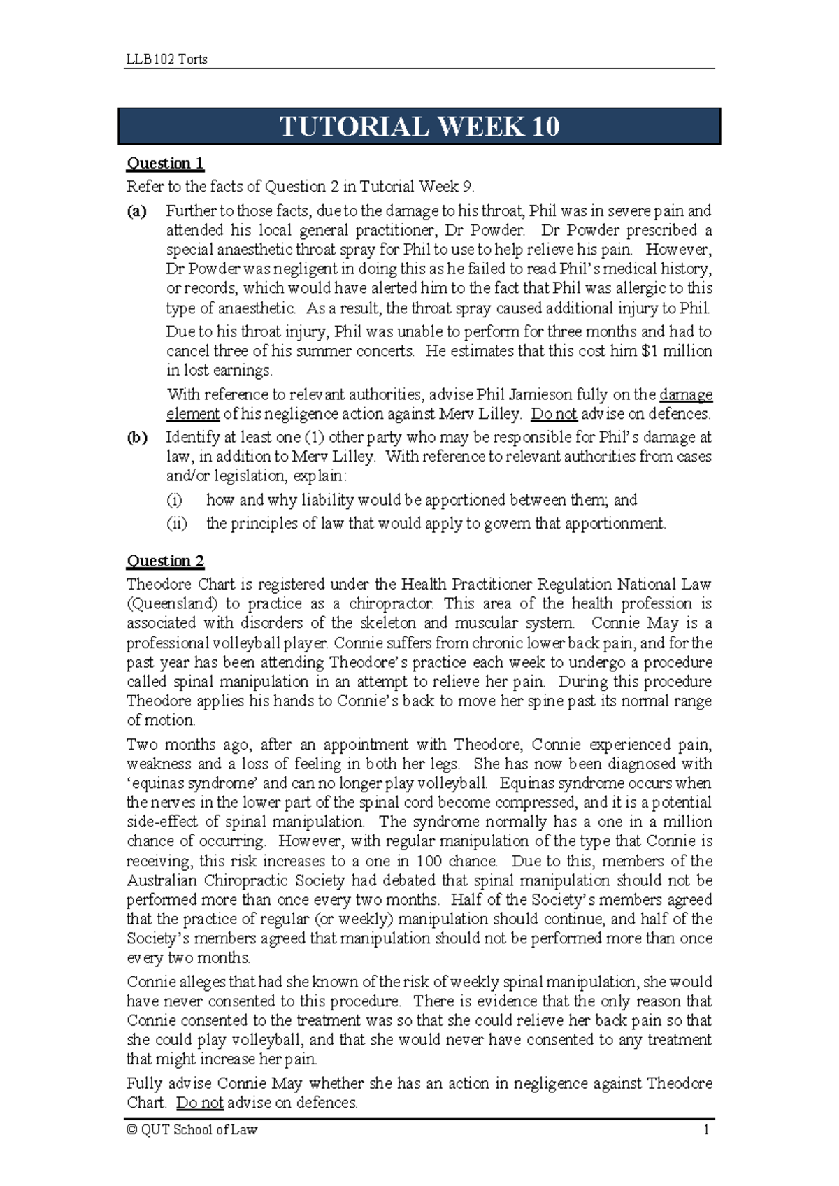 LLB102 Tutorial Week 10 - LLB102 Torts © QUT School of Law 1 TUTORIAL WEEK 10 Question 1 Refer ...