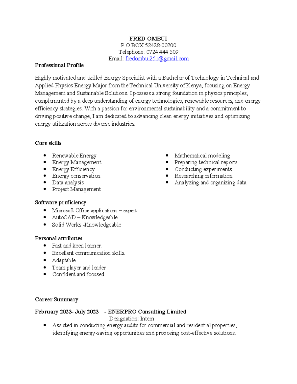 Fred Ombui resume - FRED OMBUI P BOX 52428- Telephone: 0724 444 509 ...