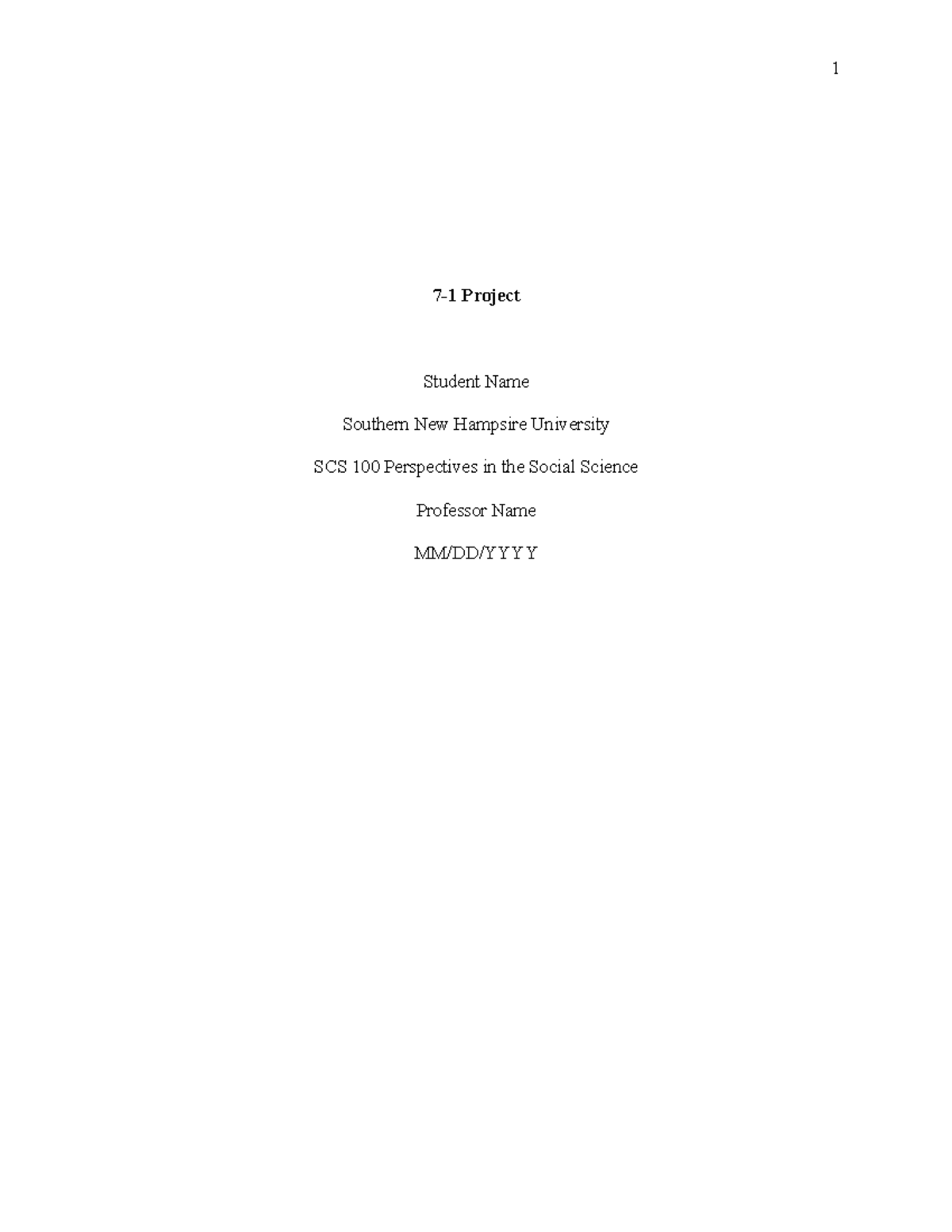 SCS 100 Project 7-1 - Perspectives in the Social Sci/Course Section ...