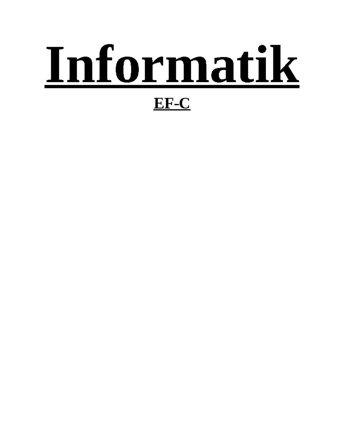 Informatik EF 2 Halbjahr - Informatik EF-C Inhaltsverzeichnis Seite ...