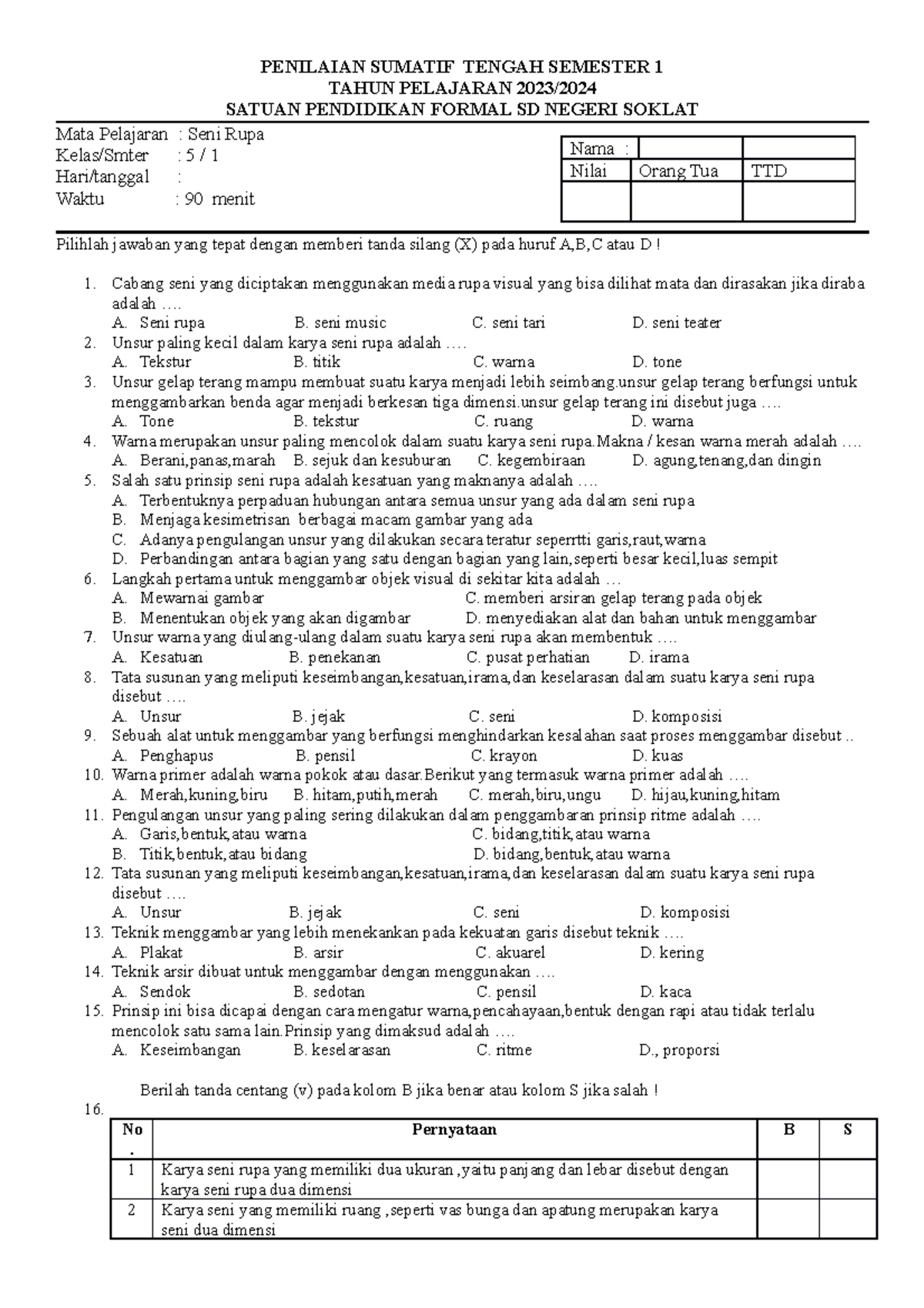 STS 1 SENI RUPA Kelas 5 - STS - PENILAIAN SUMATIF TENGAH SEMESTER 1 TAHUN PELAJARAN 202 3 /202 4 ...
