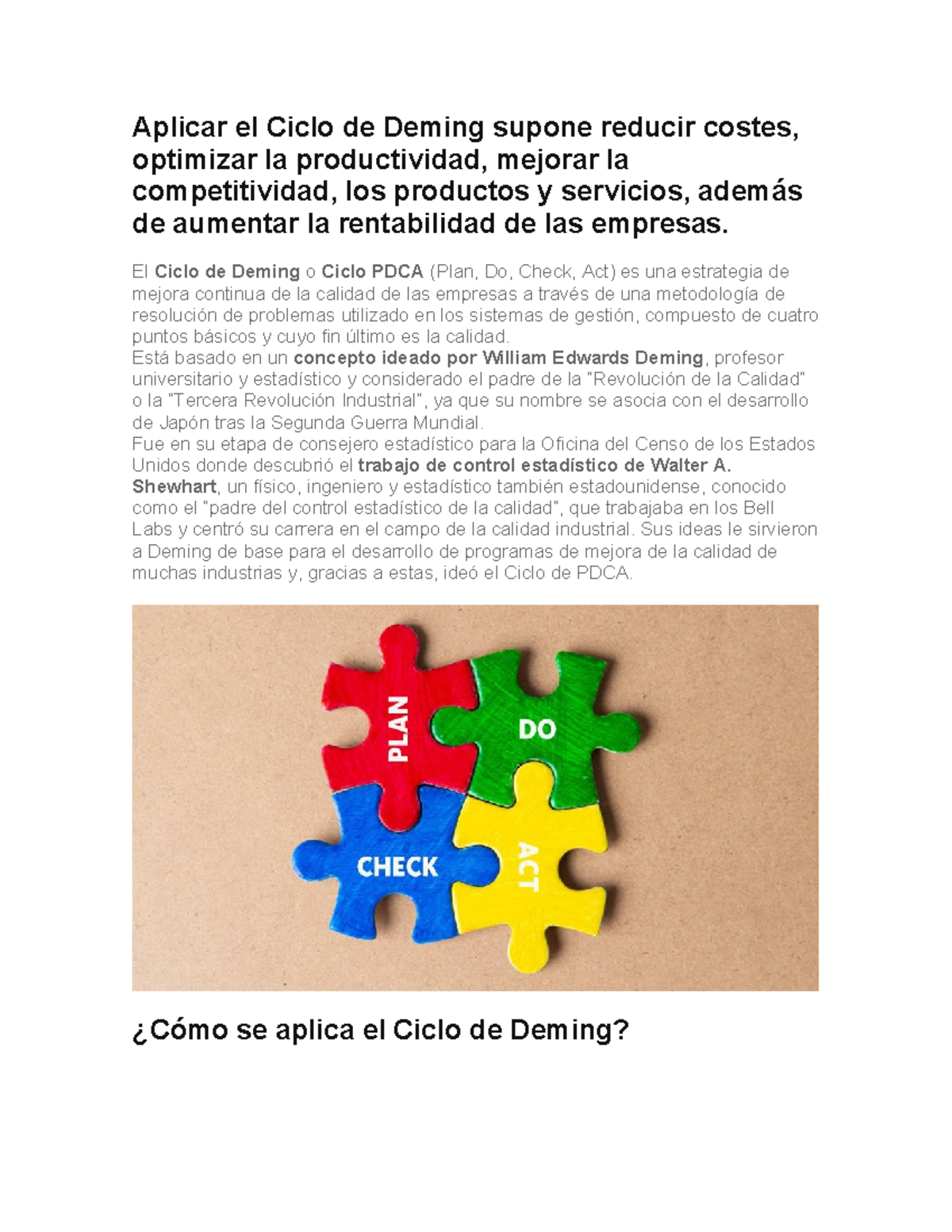 Deming - El Ciclo de Deming o Ciclo PDCA (Plan, Do, Check, Act) es una ...