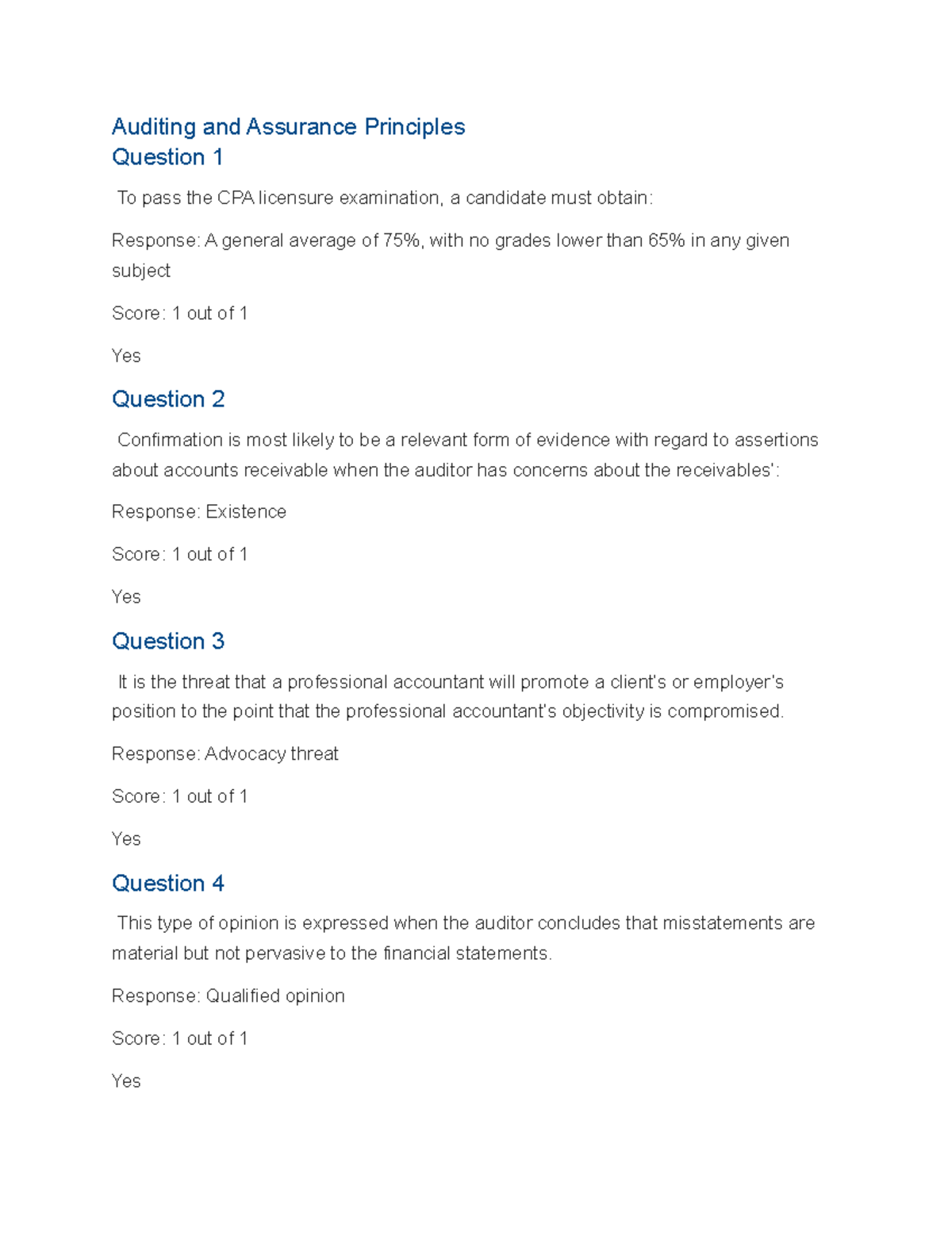 QE Exam Auditing and Assurance Principles - Auditing and Assurance Principles Question 1 To pass ...