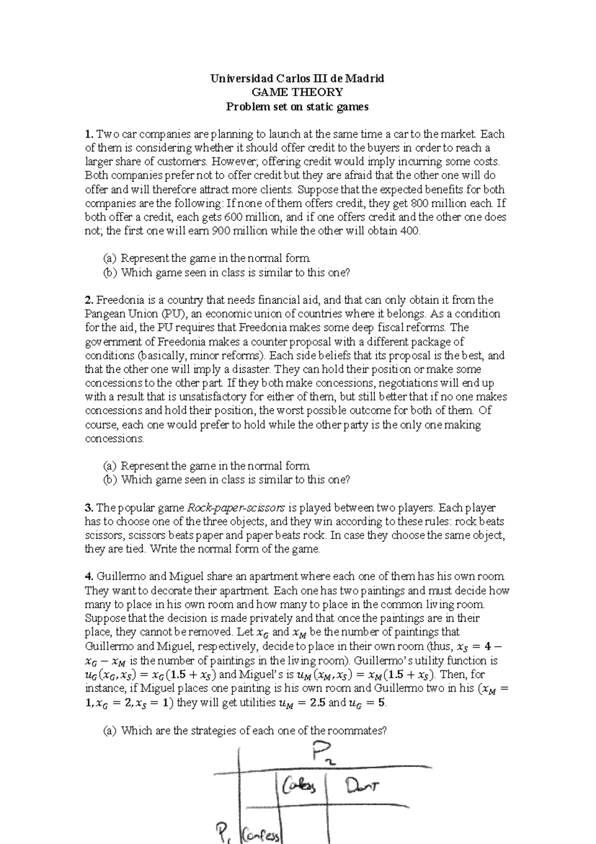 Problems Static - Game Theory Practice Set - Universidad Carlos III de Madrid GAME THEORY ...