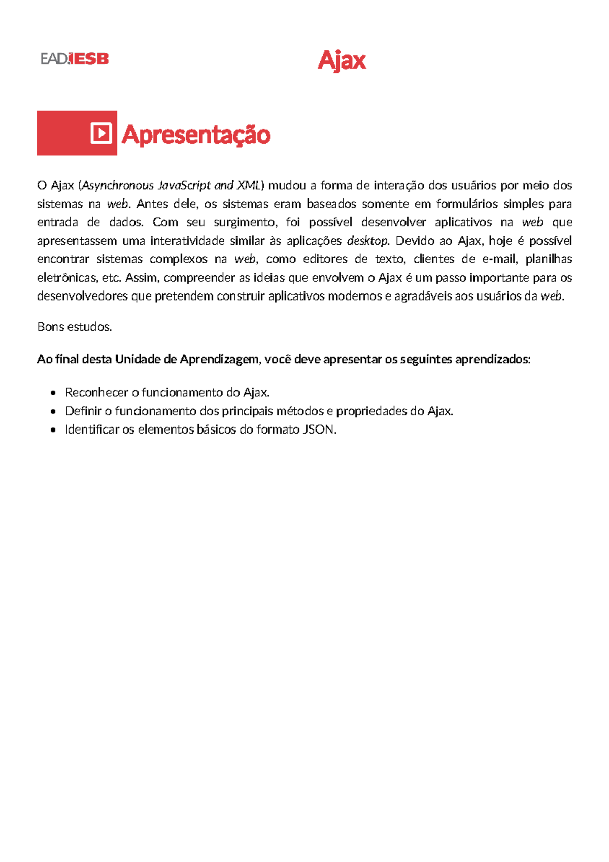 Aula9 - Ajax - Linguagem de Programação para Web - Ajax ApresentaÁ„o O ...