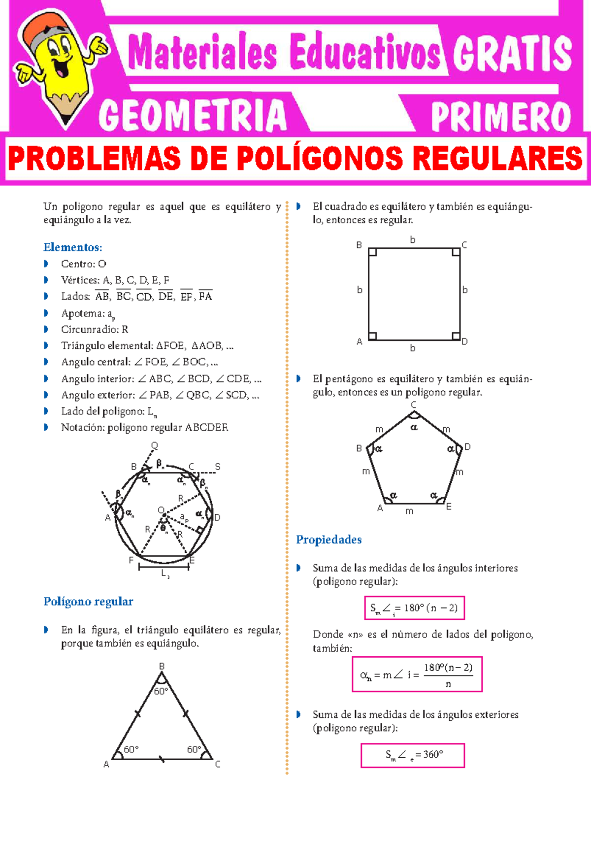 Problemas de Polígonos Regulares Para Primer Grado de Secundaria - Un polígono regular es aquel ...