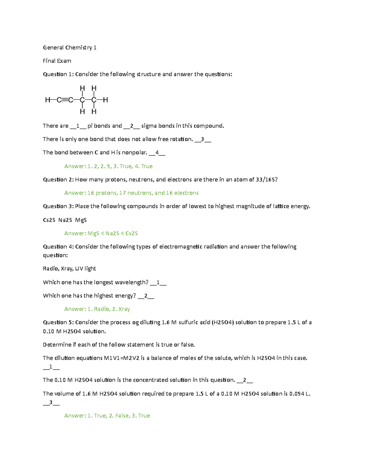 Final Exam - General Chemistry 1 Final Exam Question 1: Consider the ...