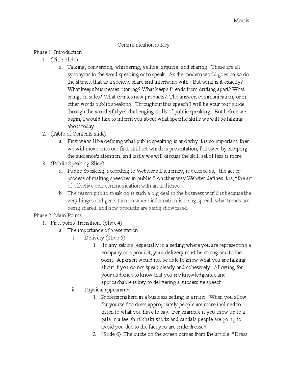 Informative Speech Speaking outline Final - Communication is Key Phase ...
