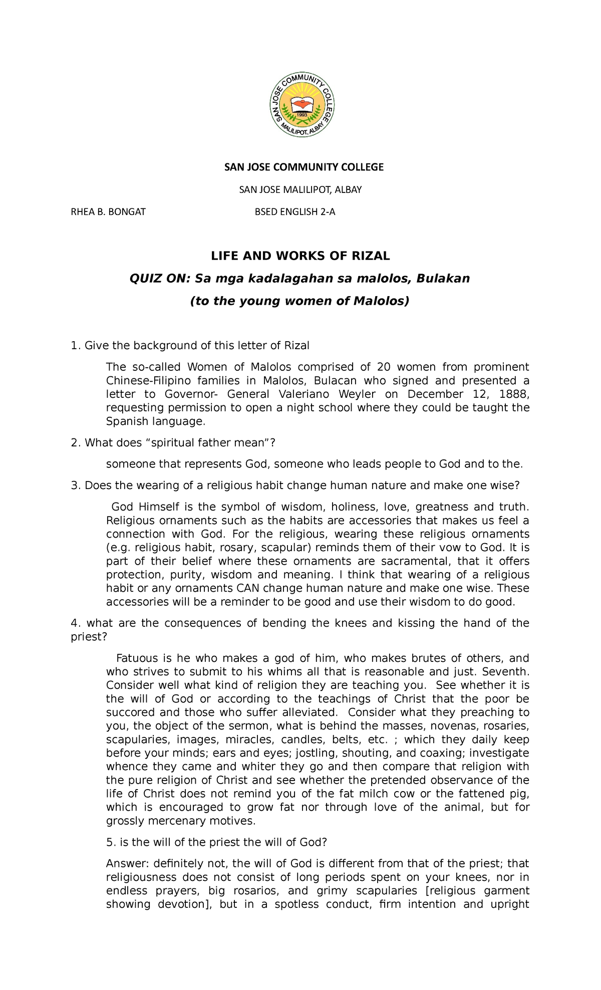 Rhea bongat bsed eng 2-a life and works of rizal - SAN JOSE COMMUNITY ...