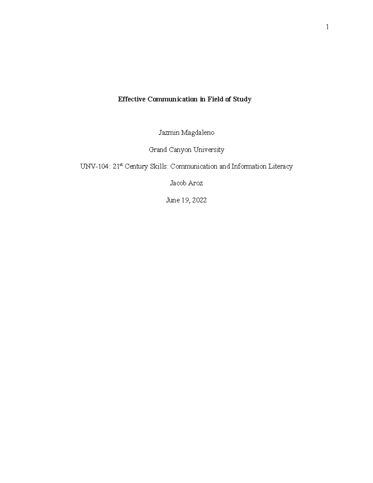 UNV-104 Self Reflection Essay - Effective Communication in Field of ...