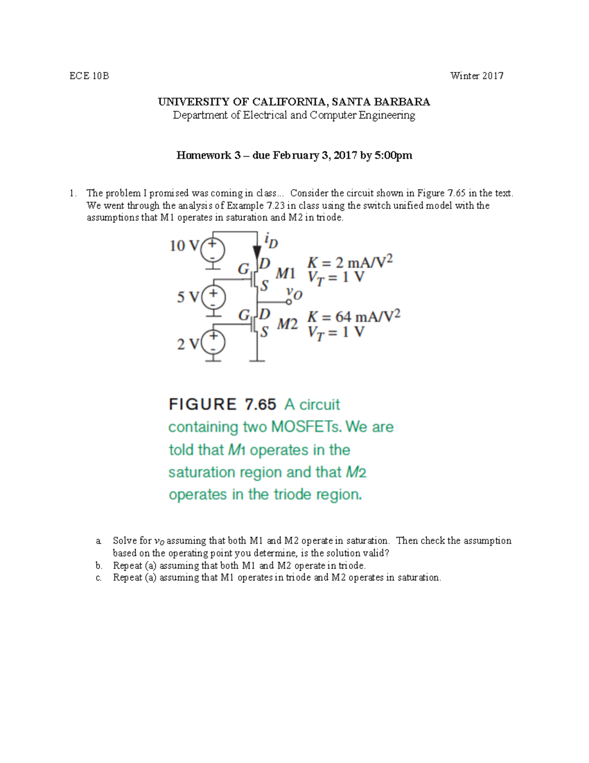 ECE 10B HW3 - HW3 - ECE 10B Winter 2017 UNIVERSITY OF CALIFORNIA, SANTA BARBARA Department of ...