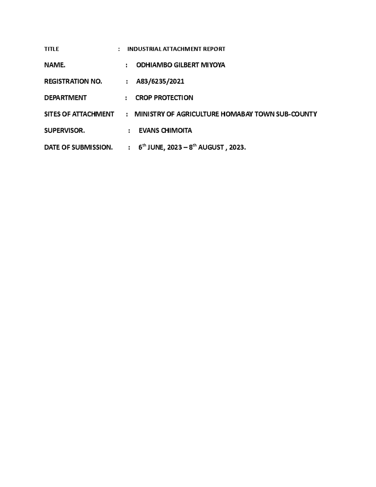 Gilbert's Industrial Attachment Report - TITLE : INDUSTRIAL ATTACHMENT ...