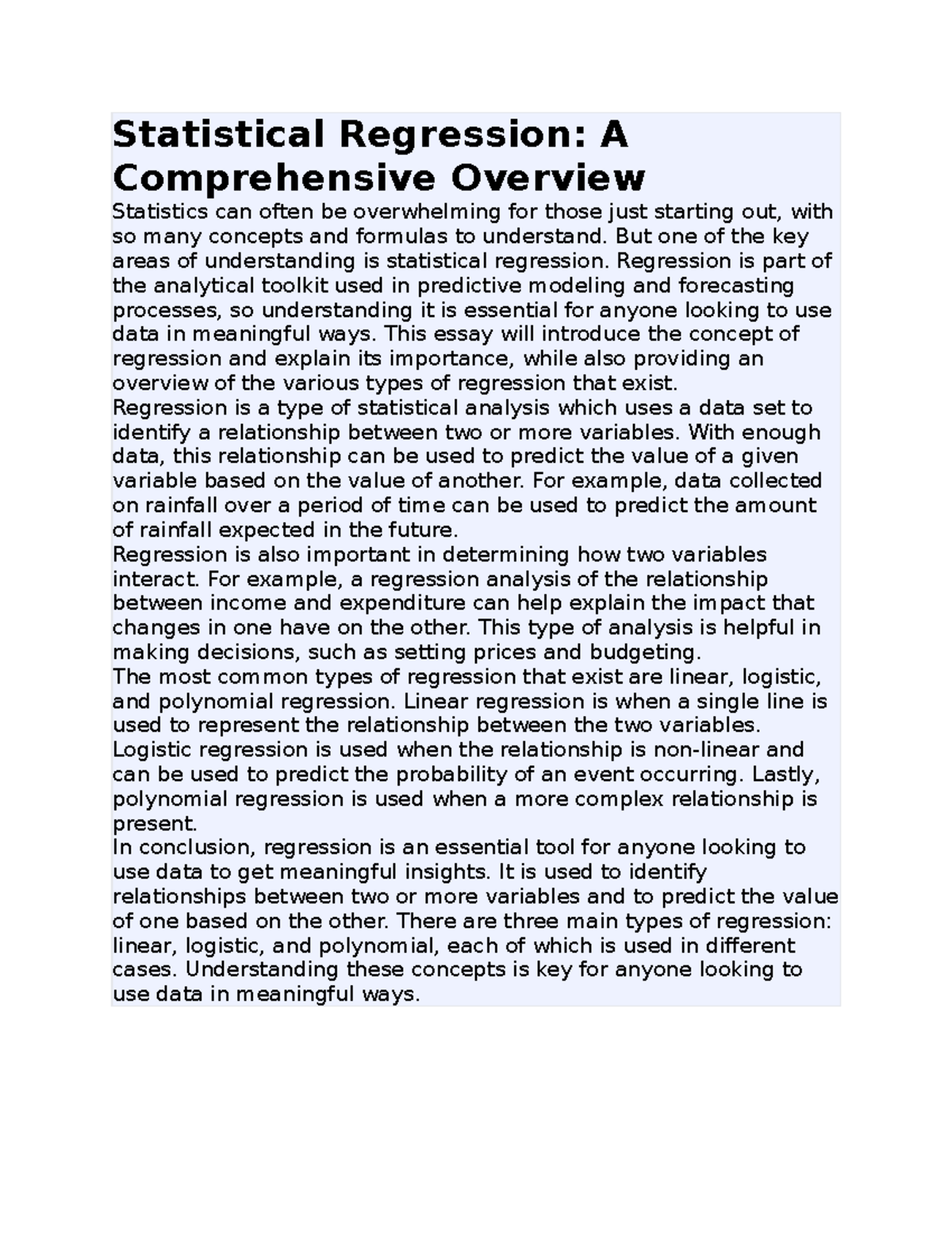 Statistical Regression - But one of the key areas of understanding is statistical regression ...