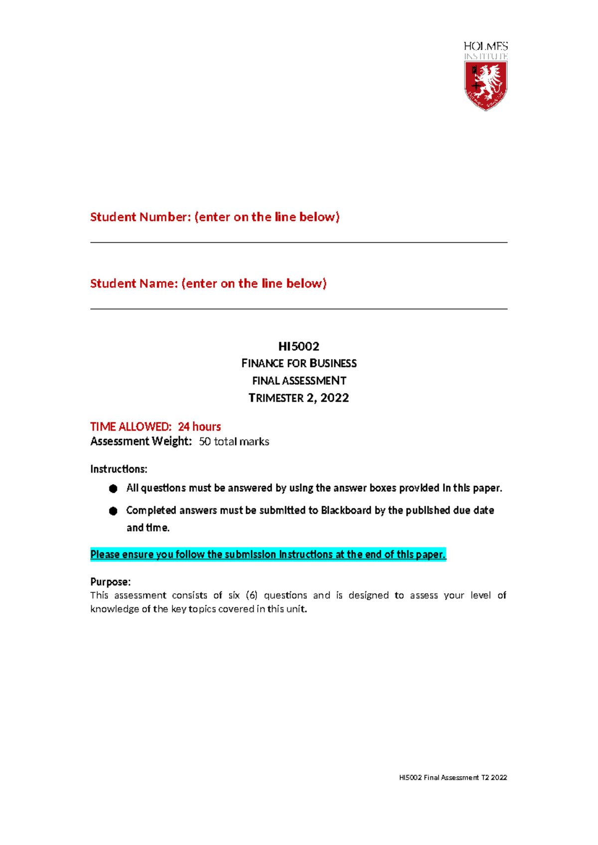HI5002 Final Assessment T2 2022 v2 - Student Number: (enter on the line ...