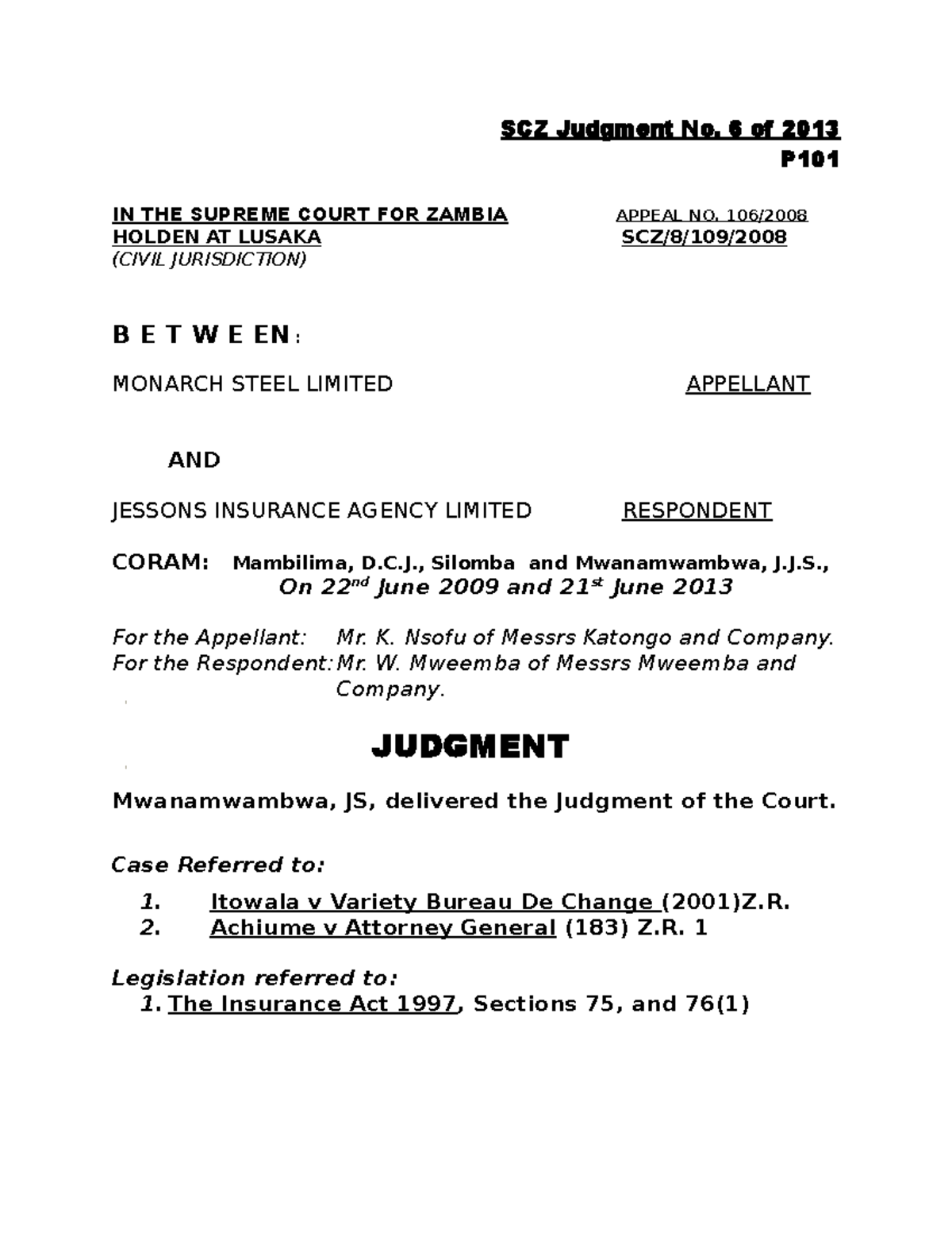 Monarch Steel V Jessons Insurance Company Limited - SCZ Judgment No. 6 ...