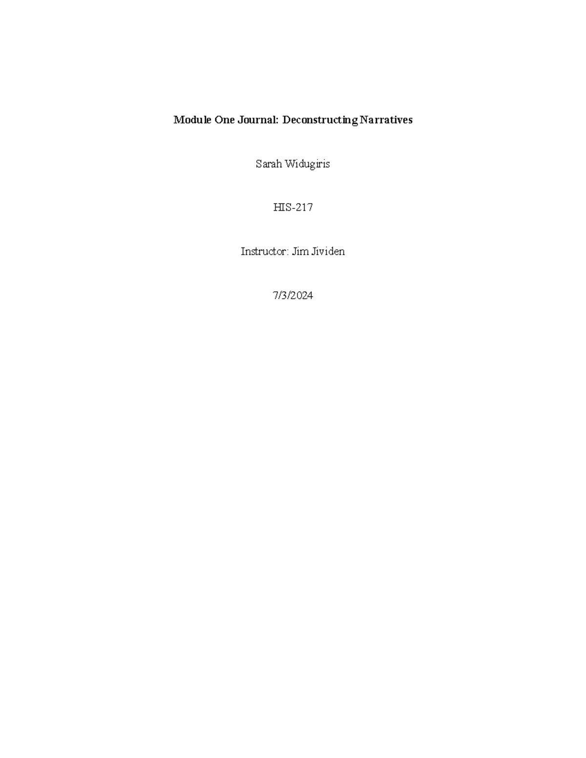 HIS 217 1-2 Deconstructing Narratives - Module One Journal ...