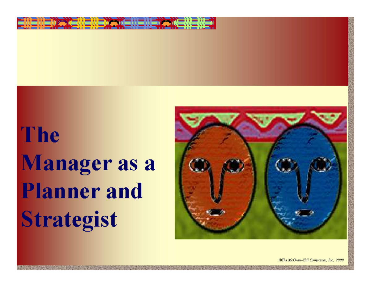 Chapter 03 - LEC NOTES - The Manager as a Planner and Strategist The ...