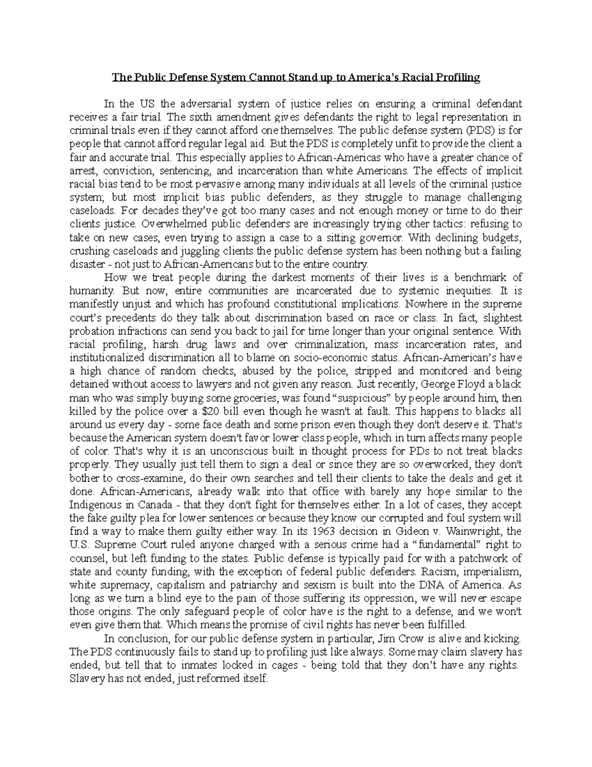 The Public Defense System - The sixth amendment gives defendants the ...