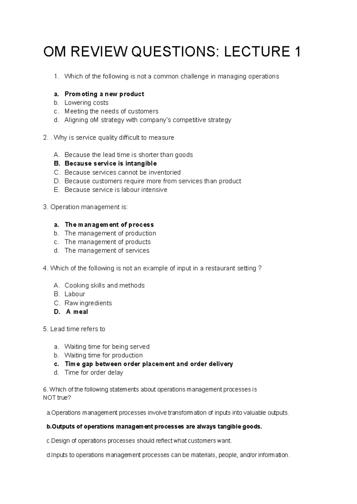 OM Review Questions Lecture 1 - OM REVIEW QUESTIONS: LECTURE 1 1. Which ...