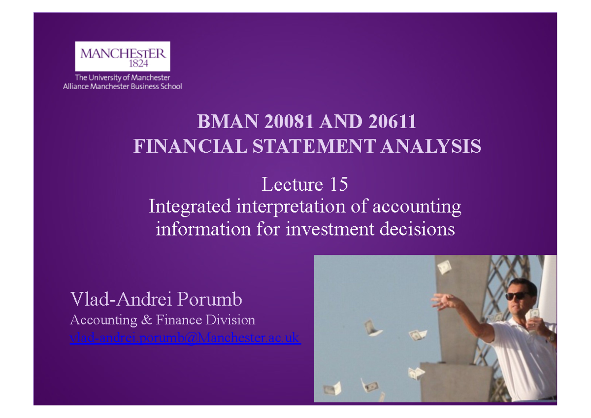 2022.11.21 BMAN2008 1 Lecture 15 & 16 - BMAN 20081 AND 20611 FINANCIAL STATEMENT ANALYSIS ...