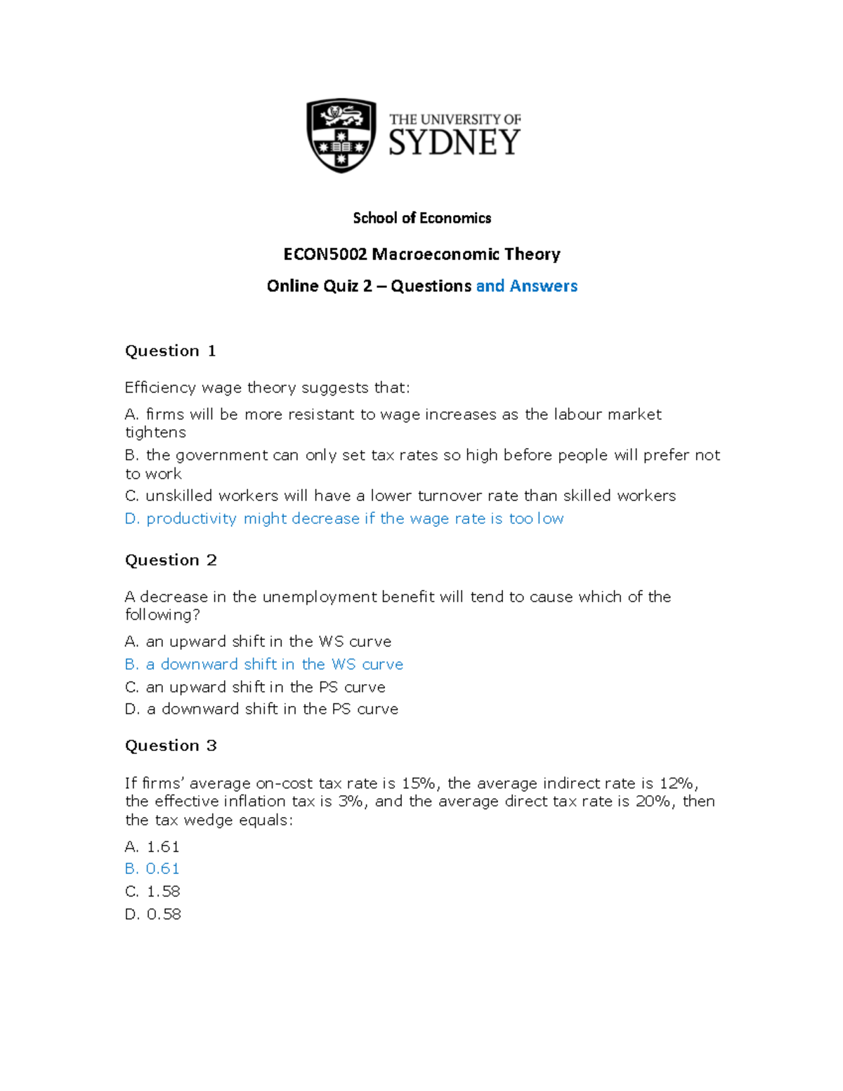 Quiz 2 answers - Sc hool of Economics ECON 50 02 Macroeconomic Theory ...