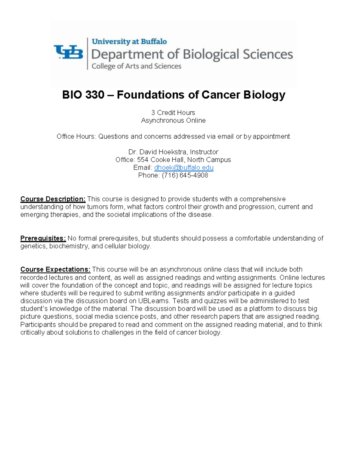 BIO 330 Syllabus - notes - BIO 330 – Foundations of Cancer Biology 3 ...