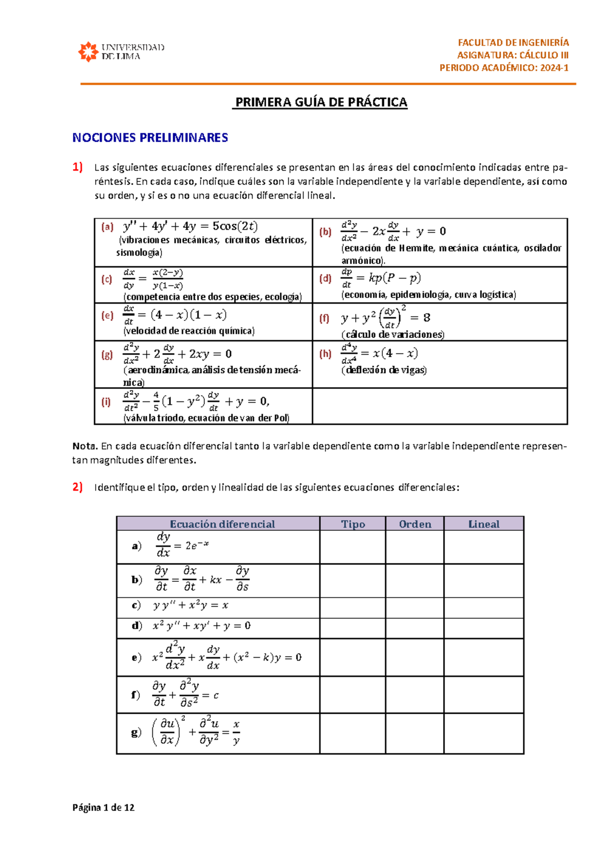 Primera Guia de Practicas - ASIGNATURA: CÁLCULO III PERIODO ACADÉMICO: 202 4 - 1 PRIMERA GUÍA DE ...