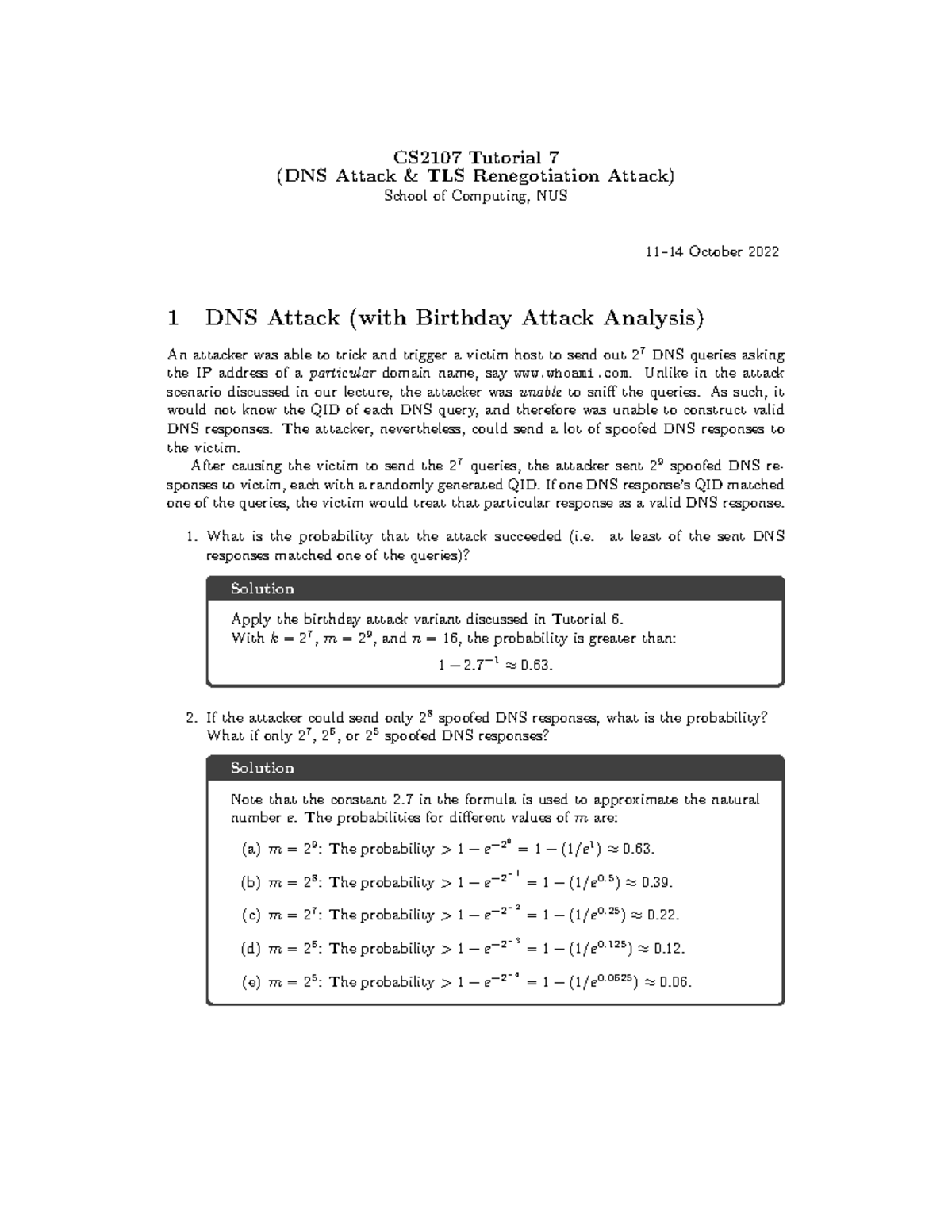 CS2107 Tutorial 7 Answers - CS2107 Tutorial 7 (DNS Attack & TLS Renegotiation Attack) School of ...