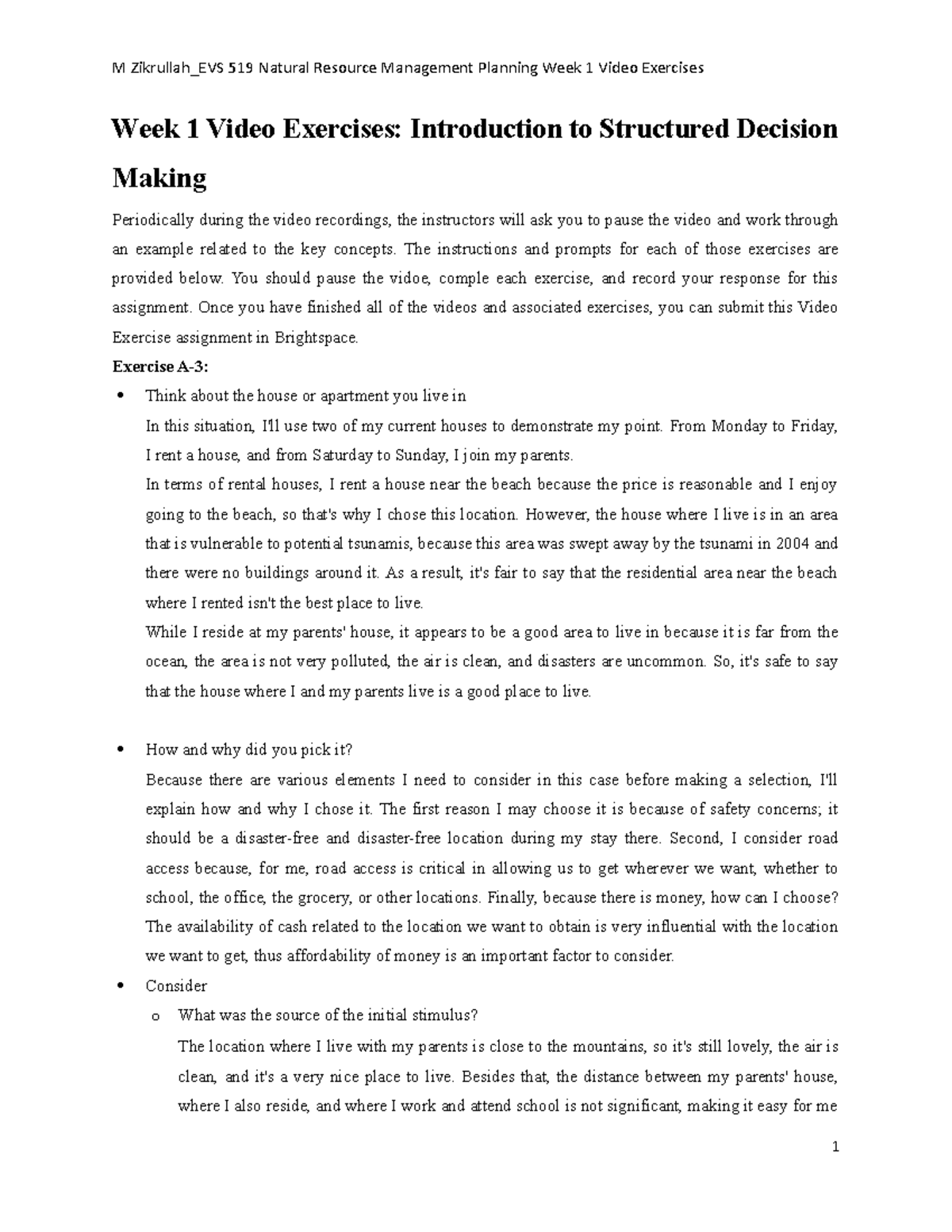 1. M Zikrullah Assignment 1a Structured decision making video exercises ...