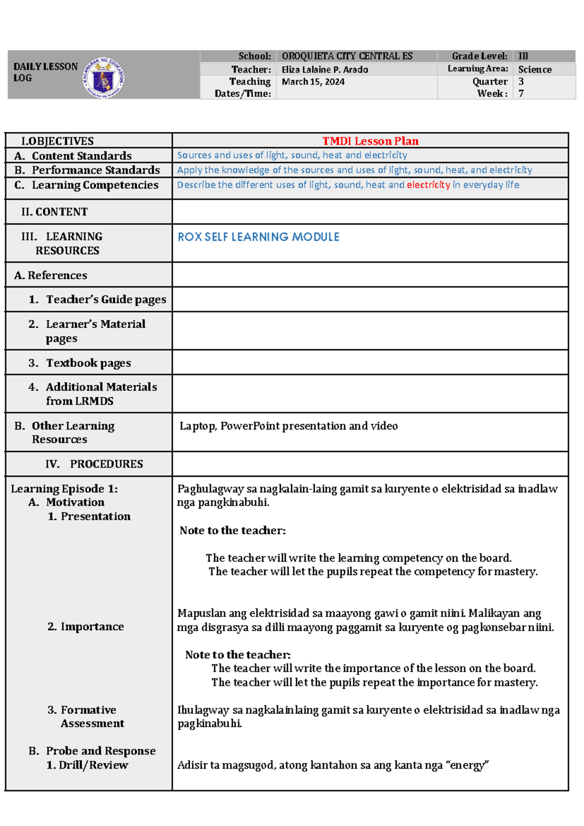 Tmdi-science 3 LESSON PLAN - DAILY LESSON LOG School: OROQUIETA CITY ...