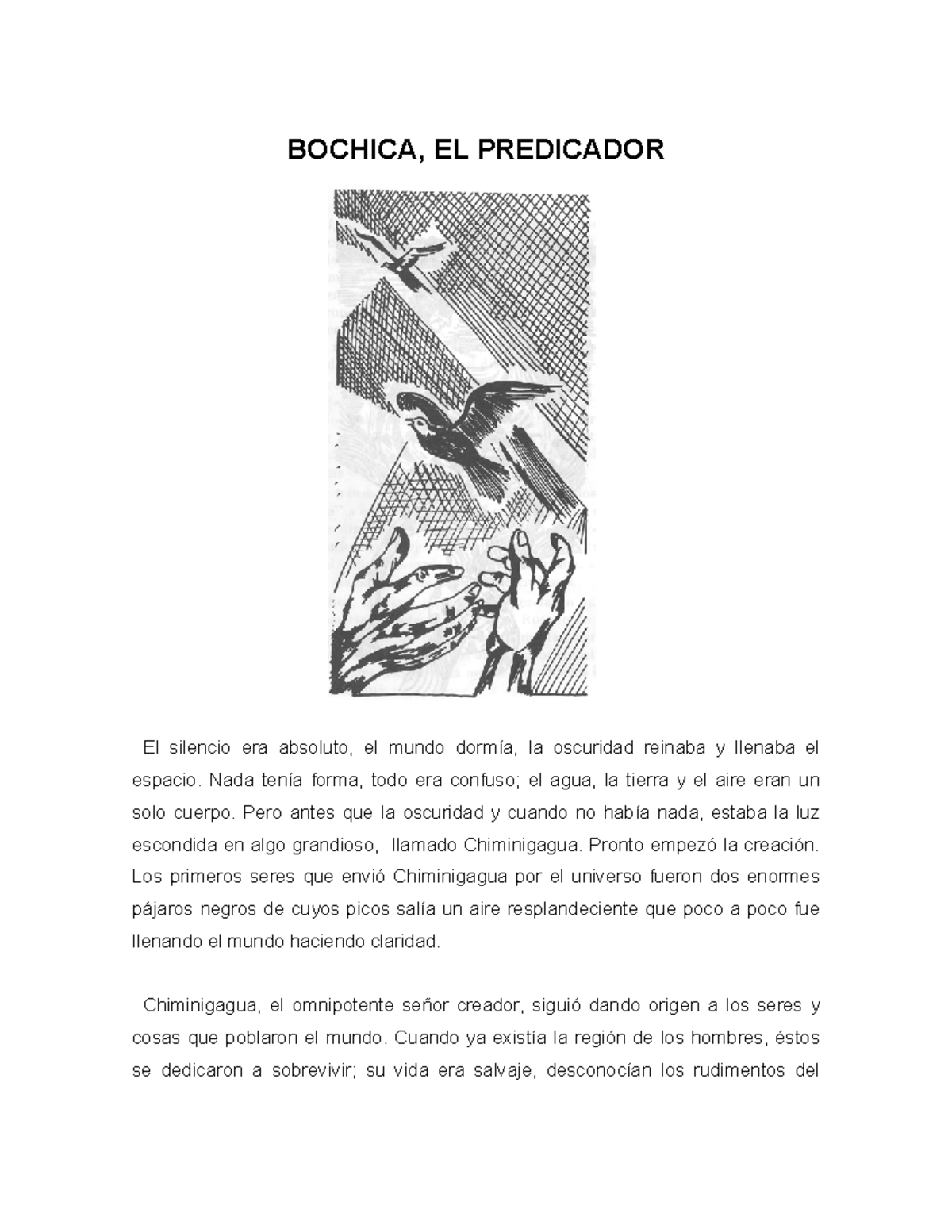 2. Bochica, EL Predicador - BOCHICA, EL PREDICADOR El silencio era ...