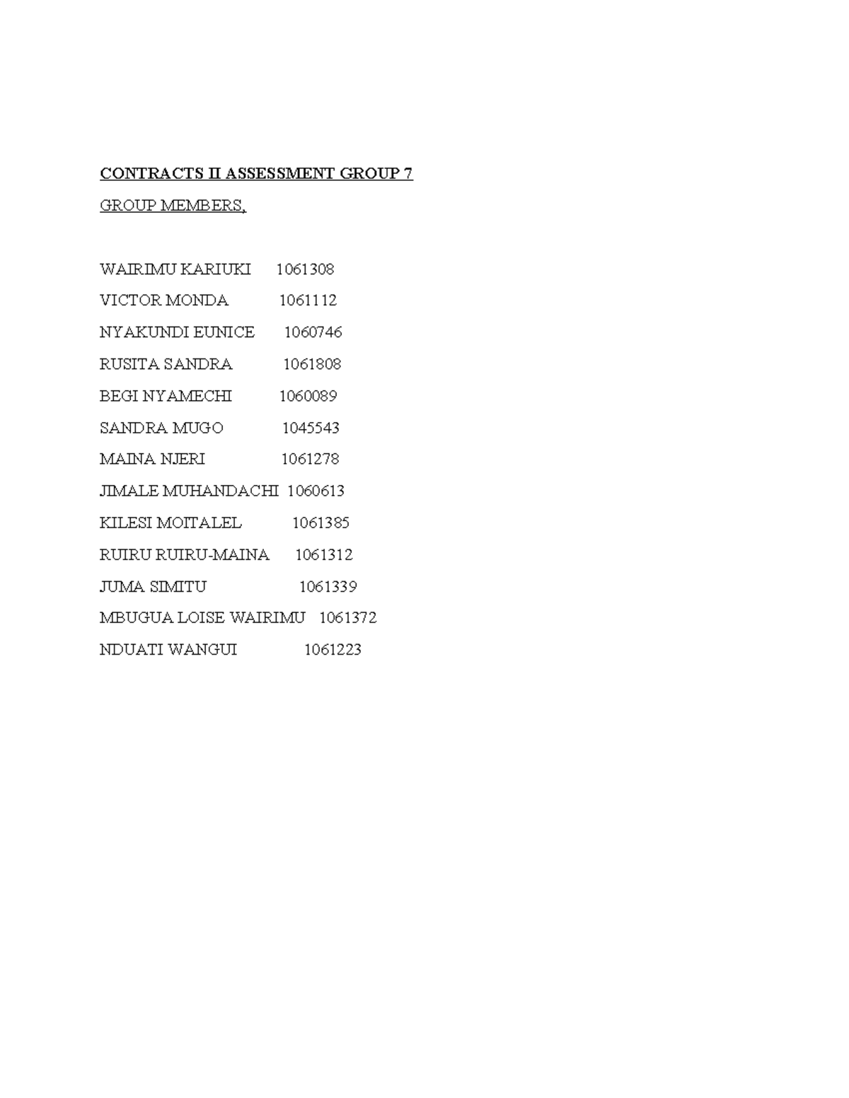 Contract II Group 7 - GROUP MEMBERS, CONTRACTS II ASSESSMENT GROUP WAIRIMU KARIUKI VICTOR MONDA ...