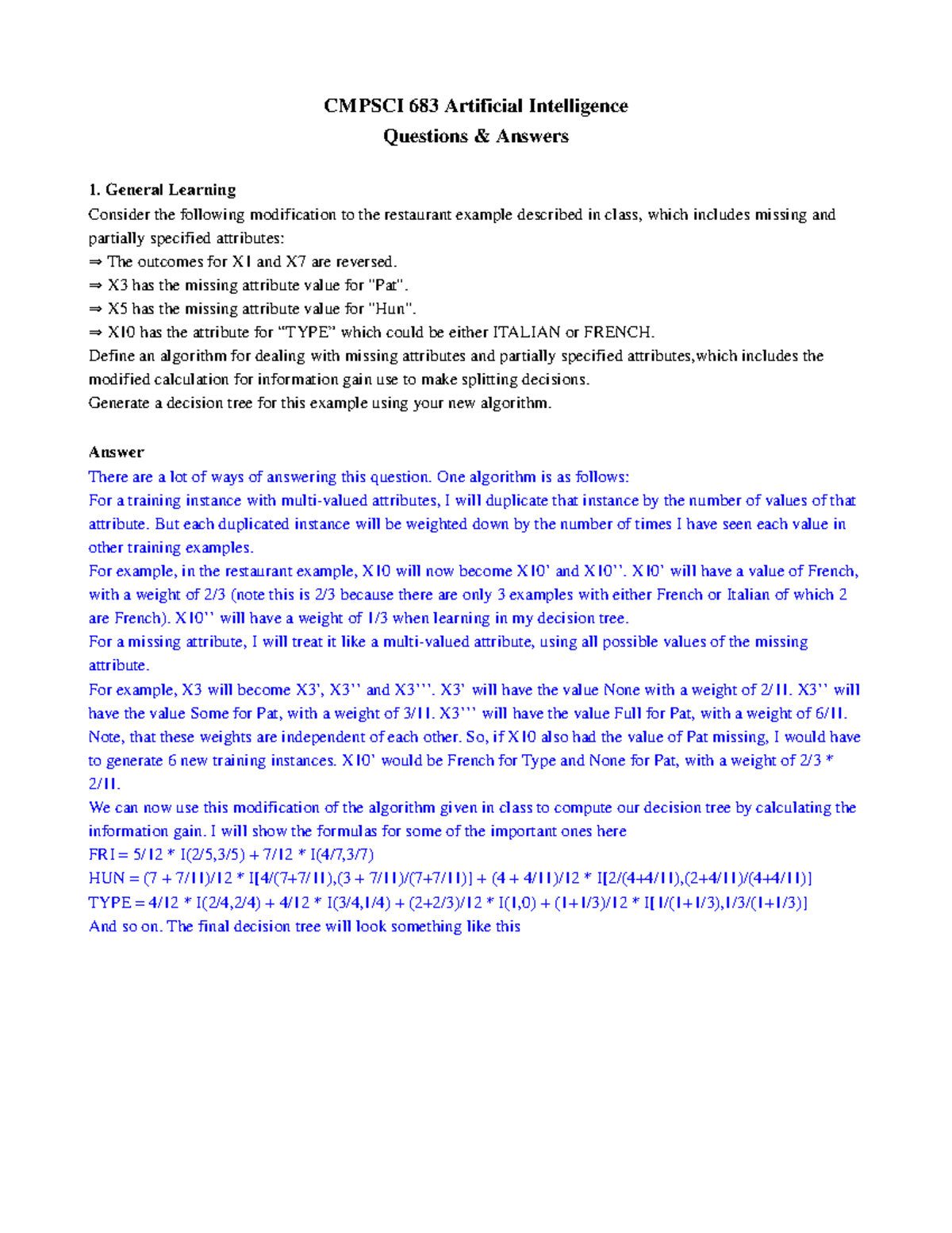 Qa - AI questions - CMPSCI 683 Artificial Intelligence Questions & Answers General Learning ...
